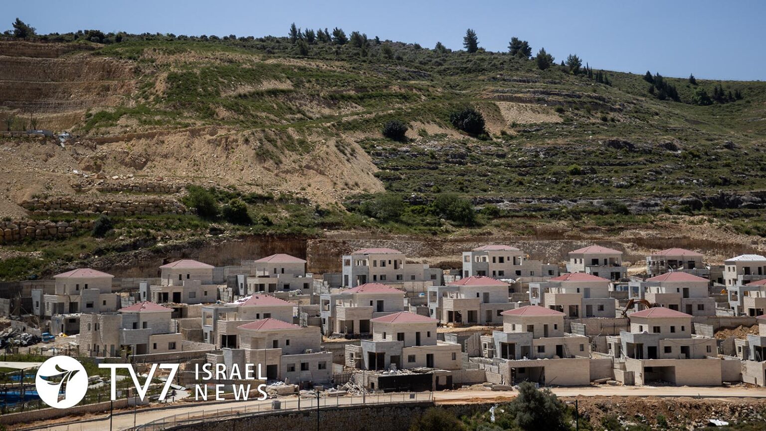 Israel to build new homes in Judea & Samaria - TV7 Israel News