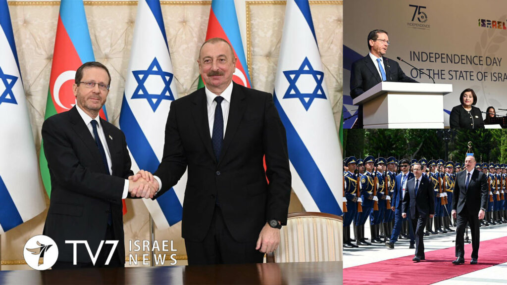 Israeli President visits Azerbaijan - TV7 Israel News